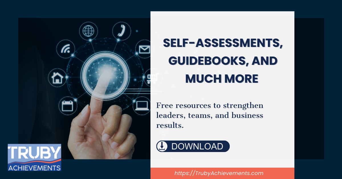 Truby Self-Assessments, Guidebooks & More | Free Resources